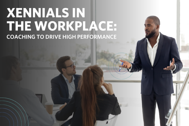 3 Top Traits of Xennials to Leverage for Workplace Success