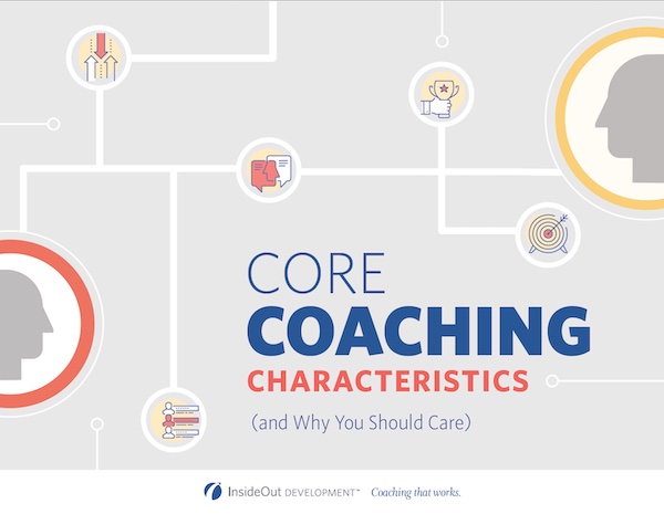 Core Coaching Characteristics eBook | InsideOut Development