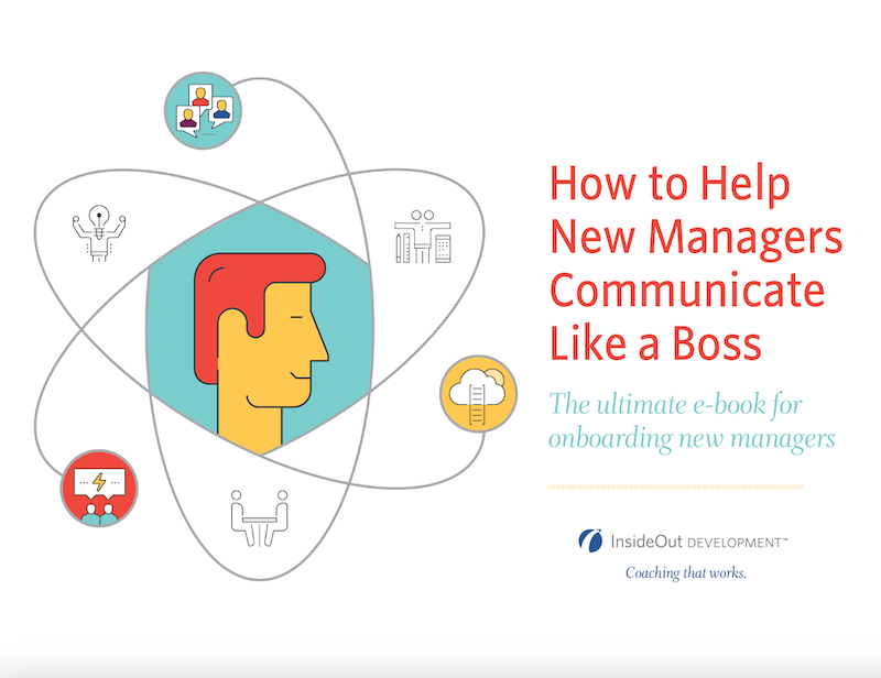 How to Help New Managers Communicate Like a Boss eBook | InsideOut